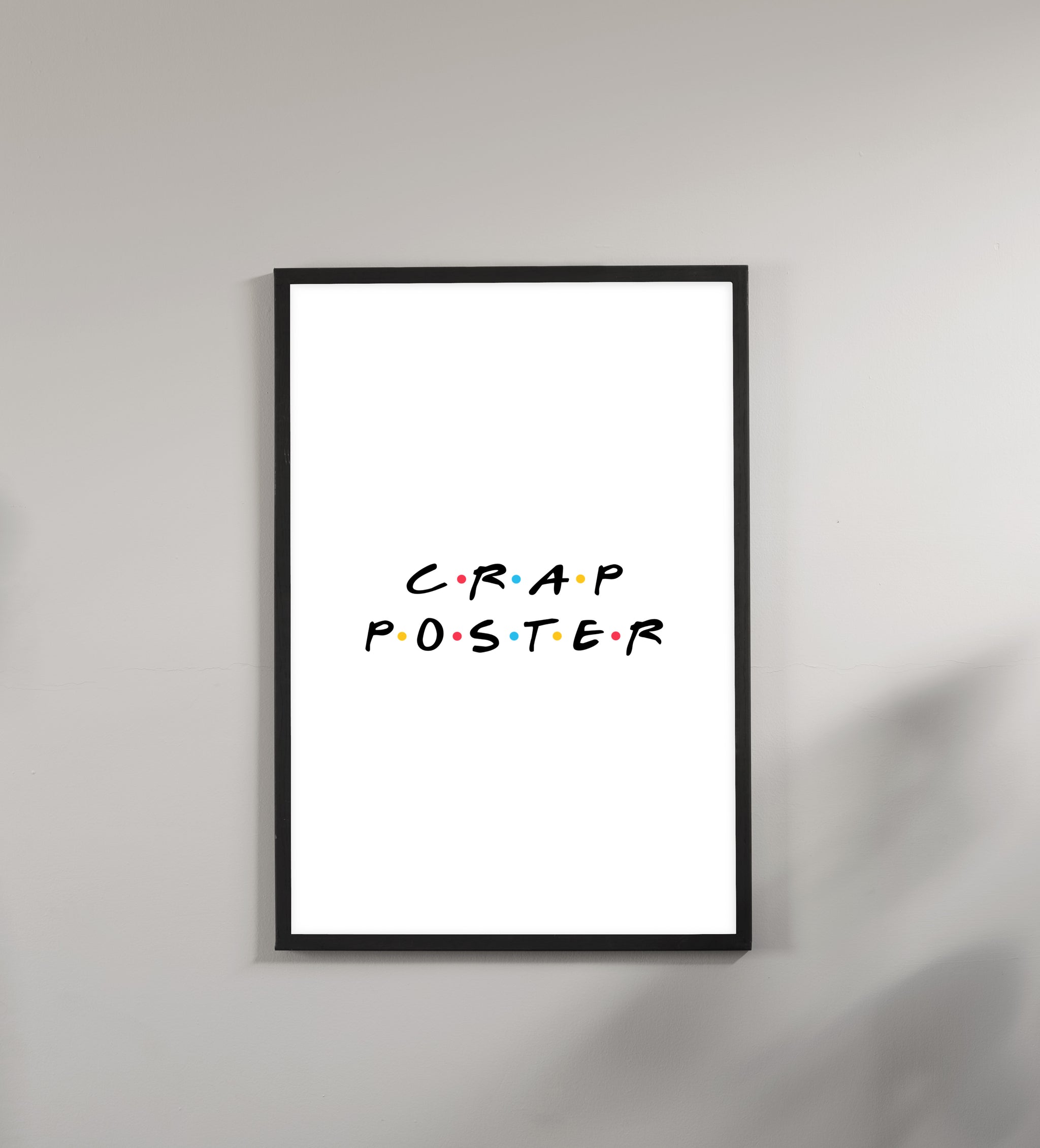 Crap! Poster